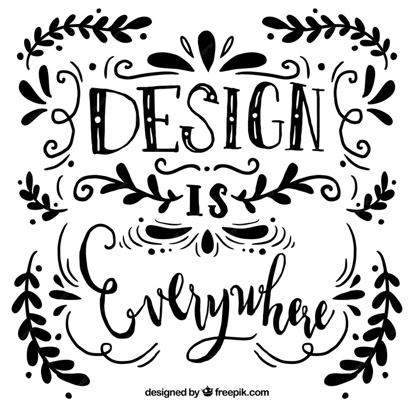 Free Vector | Graphic design quote background with lettering and ornaments Free Vector | Graphic design quote background with lettering and ornaments