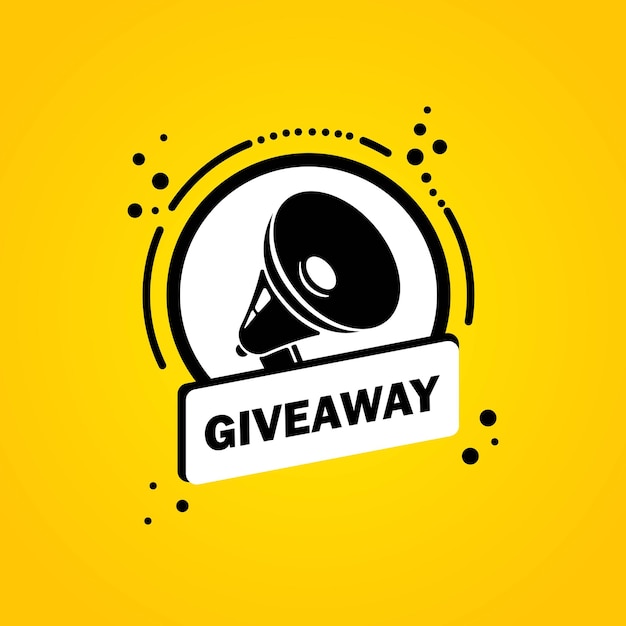 Premium Vector | Megaphone with giveaway speech bubble banner ... Premium Vector | Megaphone with giveaway speech bubble banner ...