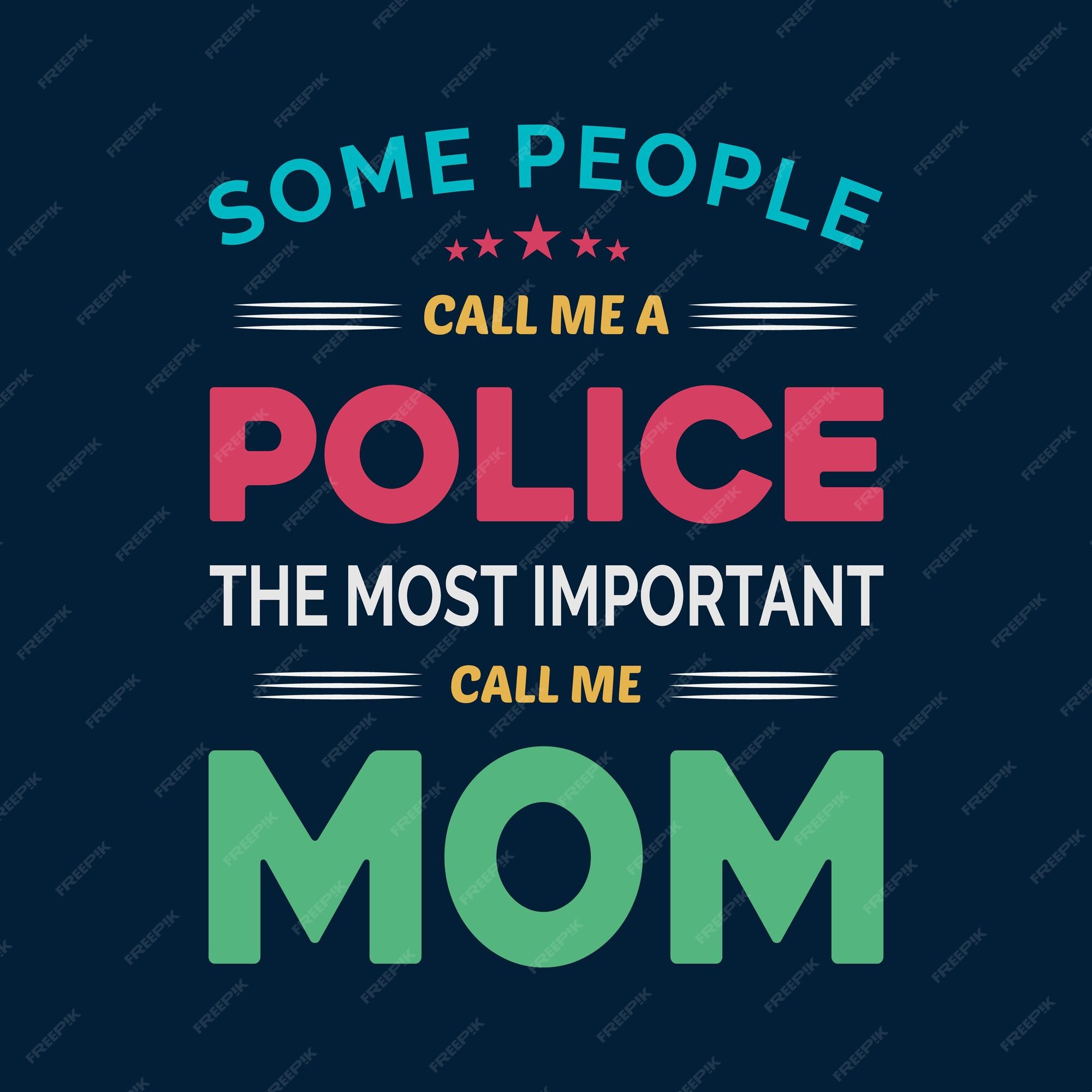 Premium Vector Police Mom T Shirt Design