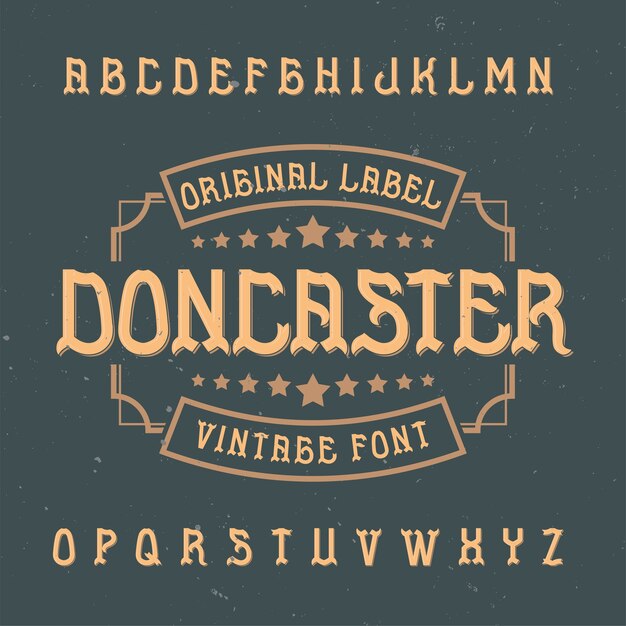 Free Vector | Vintage label typeface named doncaster.