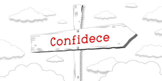 Premium Photo | Confidence outline signpost with one arrow Premium Photo | Confidence outline signpost with one arrow