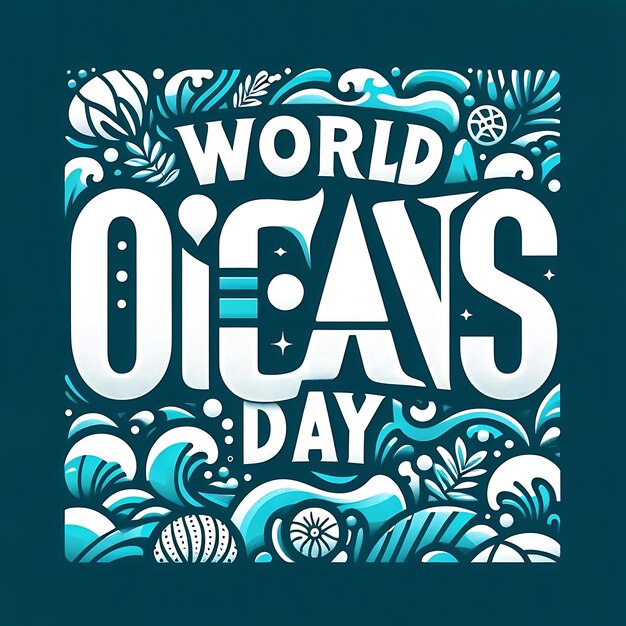 Lets Save Our Oceans World Oceans Day Design With Underwater Ocean