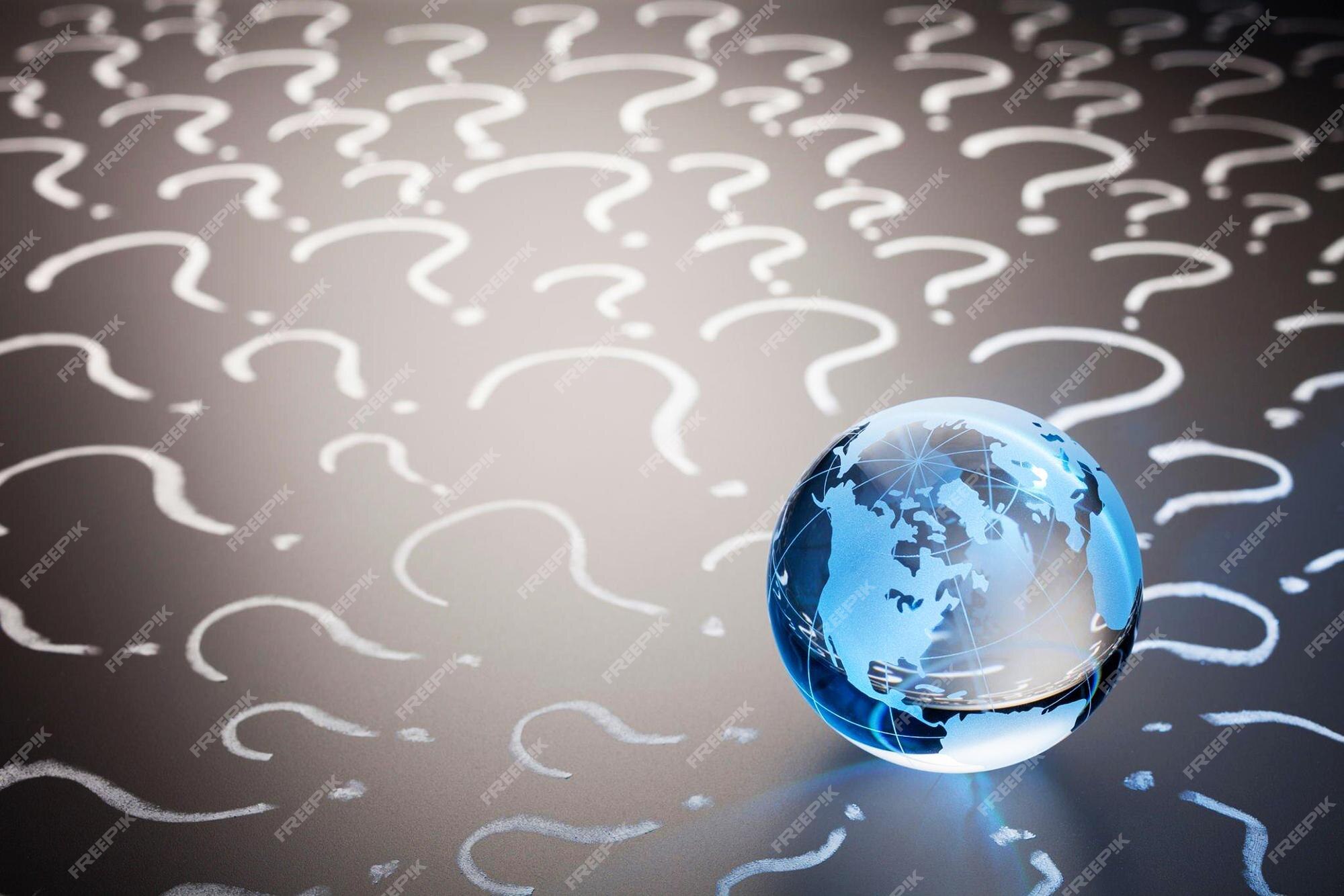 Premium Photo | Question marks with earth globe world blackboard ... Premium Photo | Question marks with earth globe world blackboard ...
