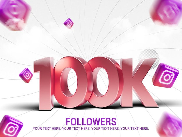 Premium Psd Instagram 100k Follower Celebration Psd With Editable Text