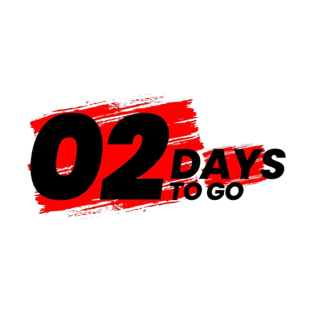 Premium Vector | 02 days go countdown banner countdown left days banner ... Premium Vector | 02 days go countdown banner countdown left days banner ...