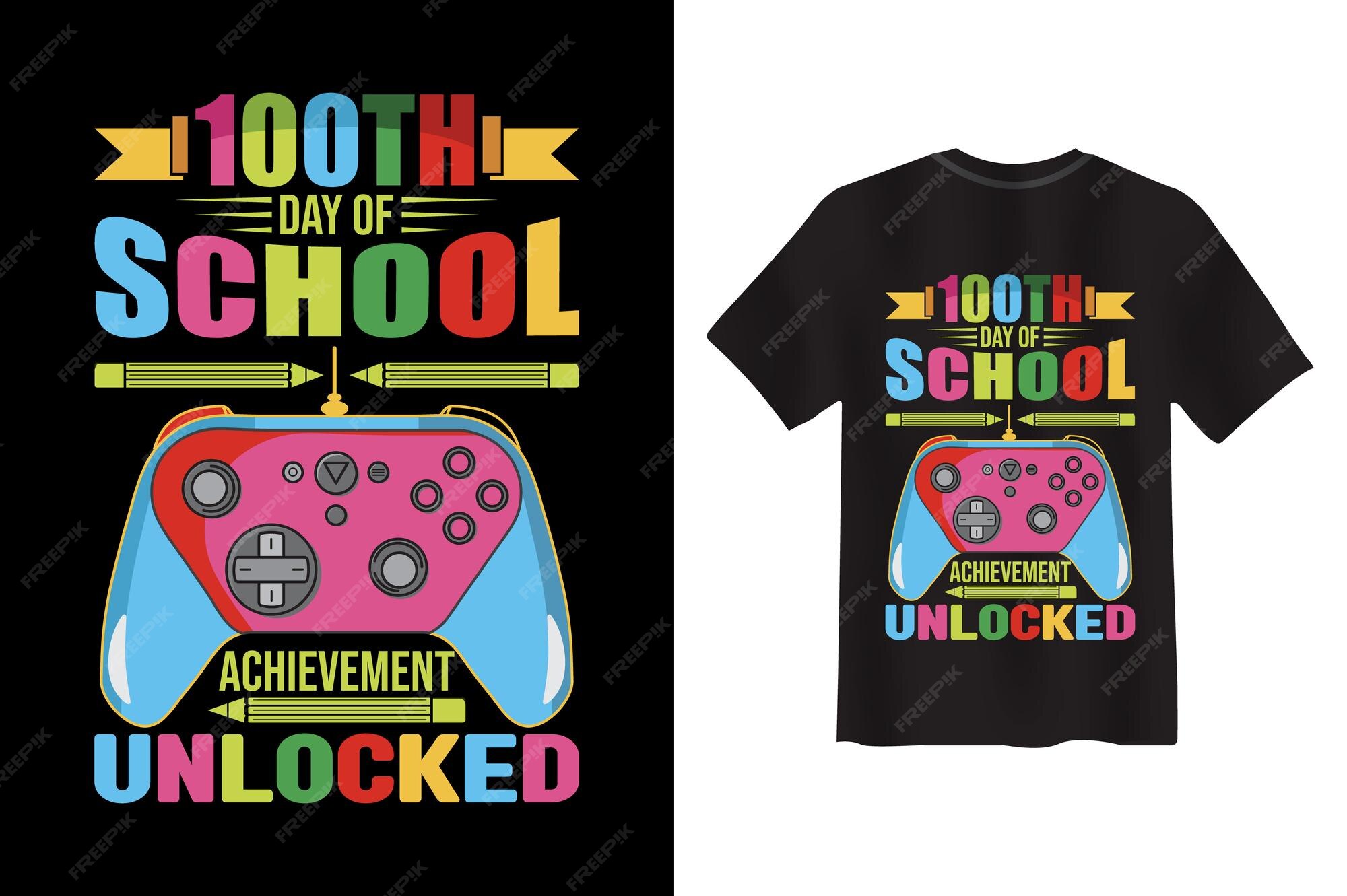 Premium Vector | 100th day of school achievement unlocked t-shirt design Premium Vector | 100th day of school achievement unlocked t-shirt design
