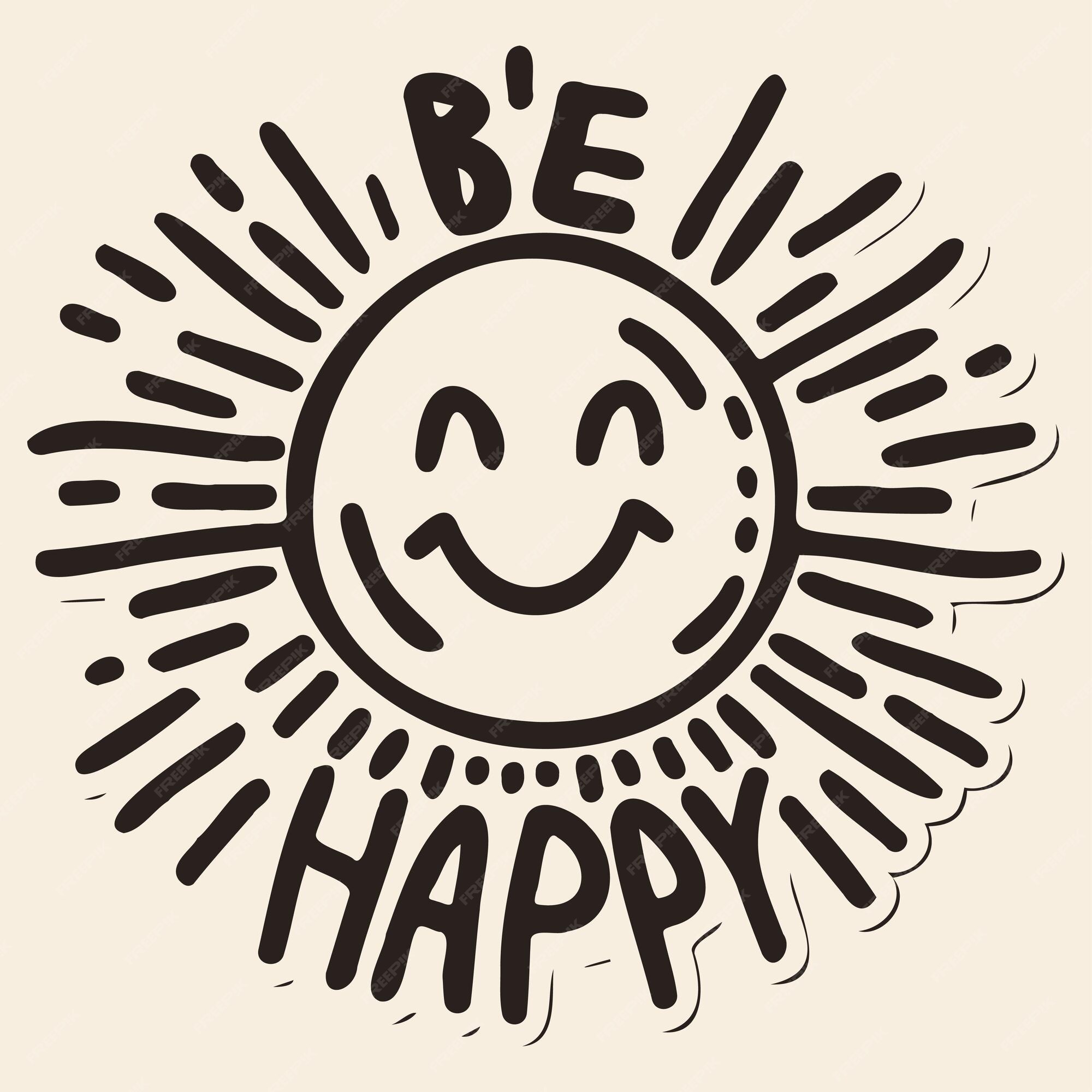 Premium Vector Be Happy With A Smiling Sunc