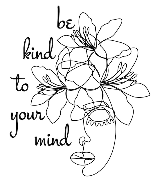 Premium Vector Be Kind To Your Mind Mental Health Quotes