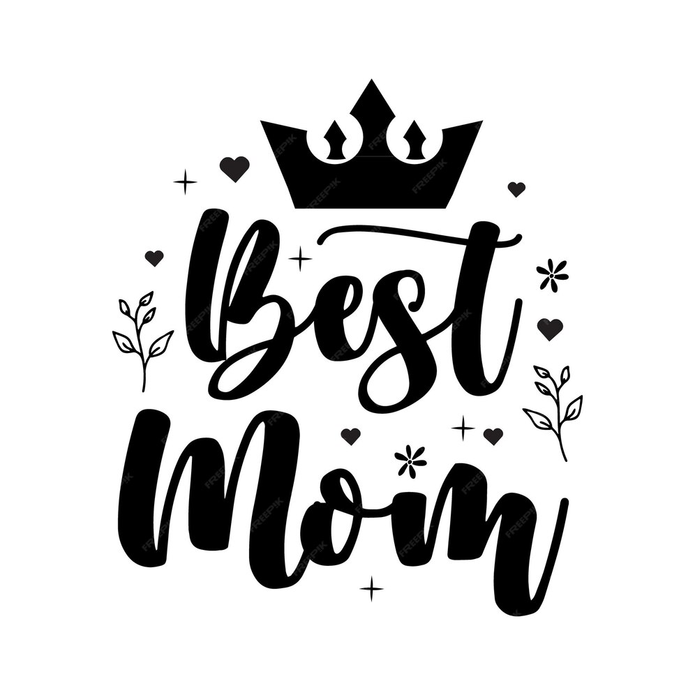 Premium Vector Best Mom Mothers Day Typography Quotes Lettering For