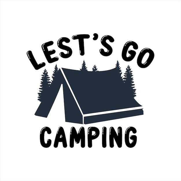Premium Vector | Camping t-shirt design Premium Vector | Camping t-shirt design