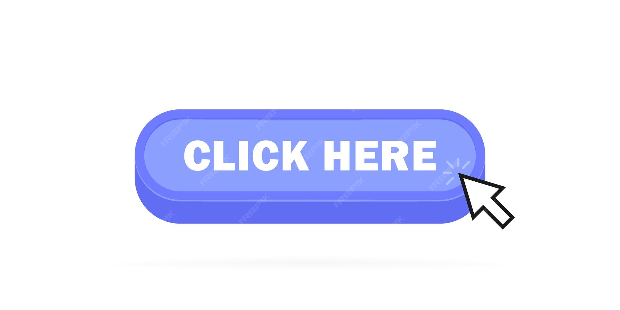 Premium Vector | Click here button with arrow pointer clicking modern colorful 3d button for web ...