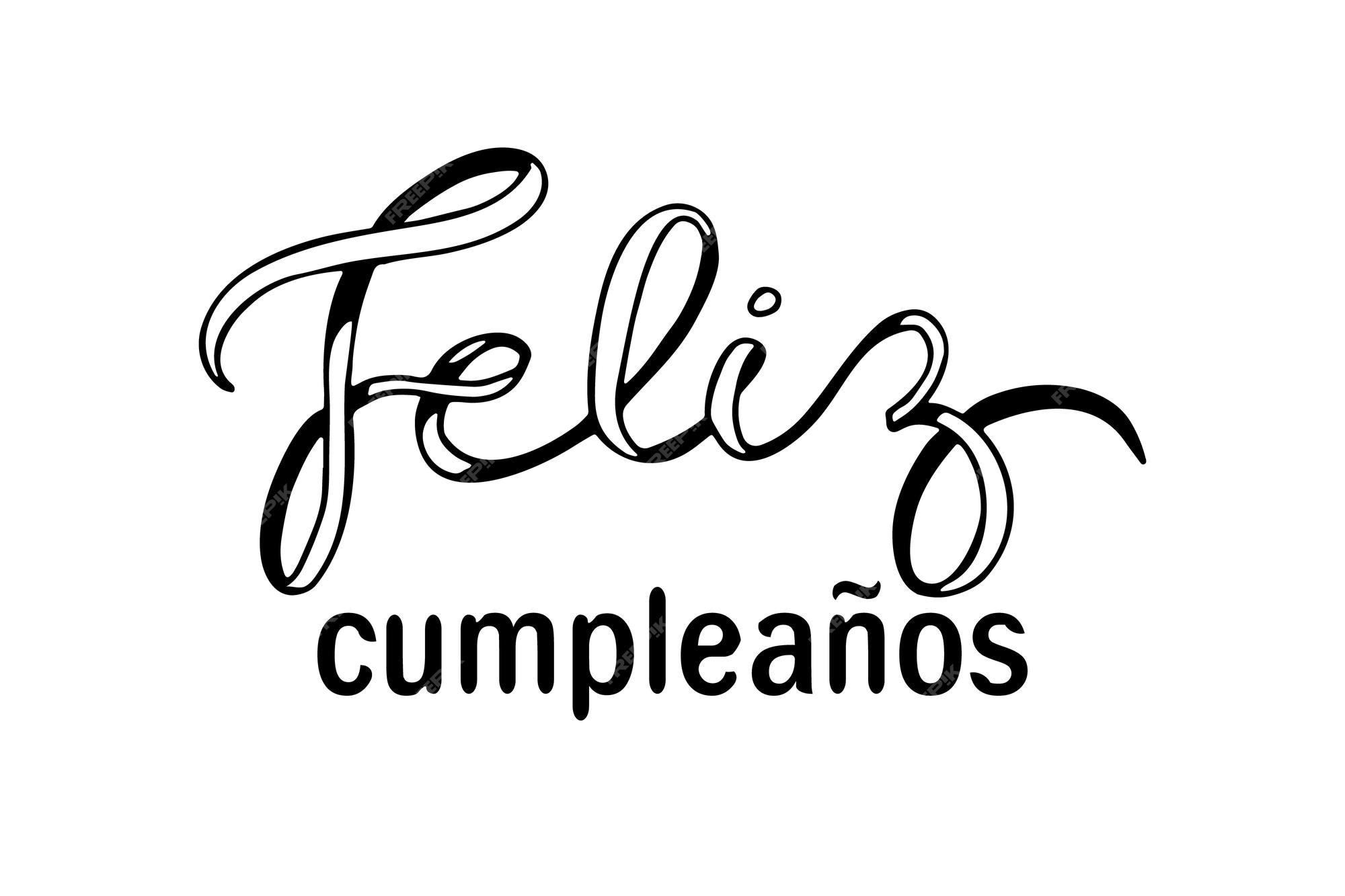 Premium Vector Feliz Cumpleanos Happy Birthday In Spanish Language