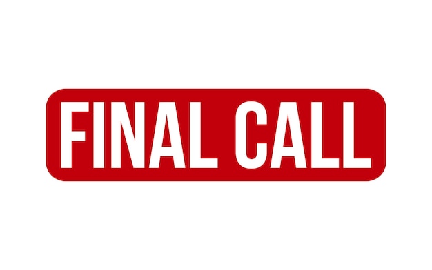 Premium Vector | Final call rubber stamp seal vector Premium Vector | Final call rubber stamp seal vector