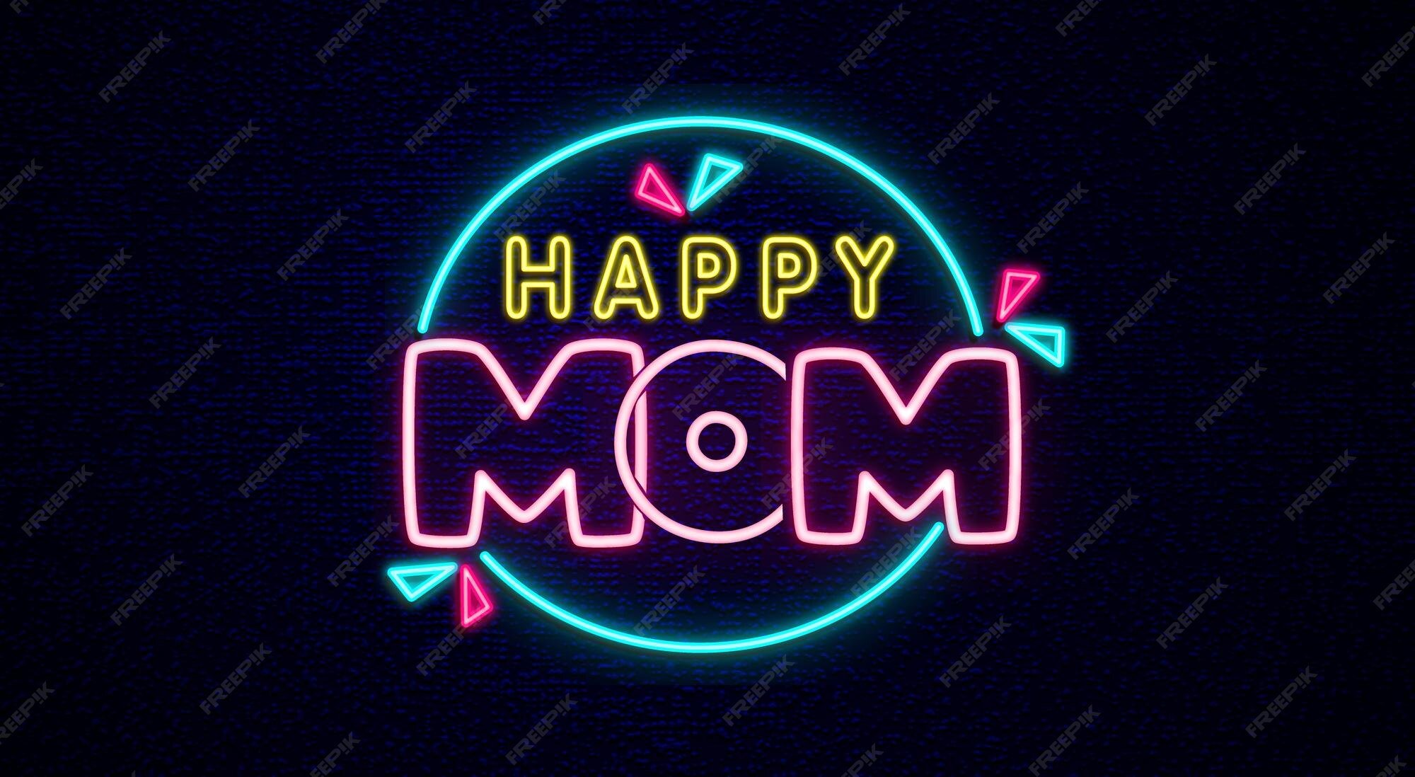 Premium Vector | Happy mom neon sign vector set template Premium Vector | Happy mom neon sign vector set template