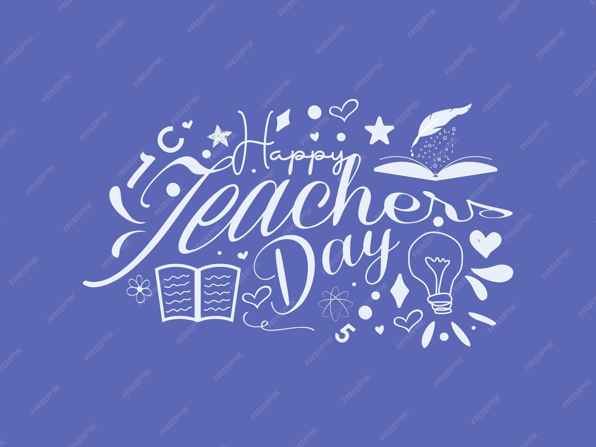 Premium Vector Happy Teachers Day Hand Lettering Vector Illustration