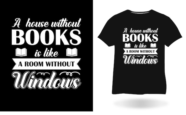 Premium Vector | A house without books is like a room without windows ... Premium Vector | A house without books is like a room without windows ...