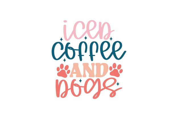 Premium Vector | Iced coffee and dogs vector file Premium Vector | Iced coffee and dogs vector file