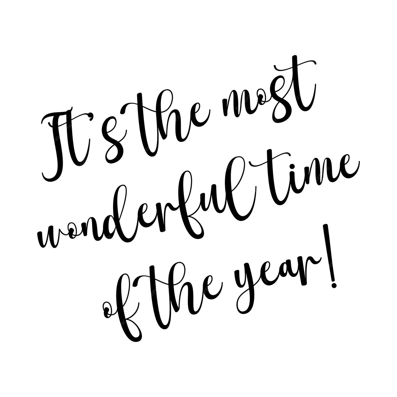Premium Vector Its The Most Wonderful Time Of The Year Christmas