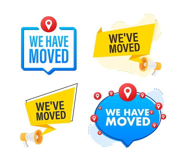Premium Vector | Megaphone label set with text we have moved megaphone ... Premium Vector | Megaphone label set with text we have moved megaphone ...