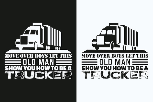 Premium Vector | Move over boys let this old man show you how to be a ... Premium Vector | Move over boys let this old man show you how to be a ...