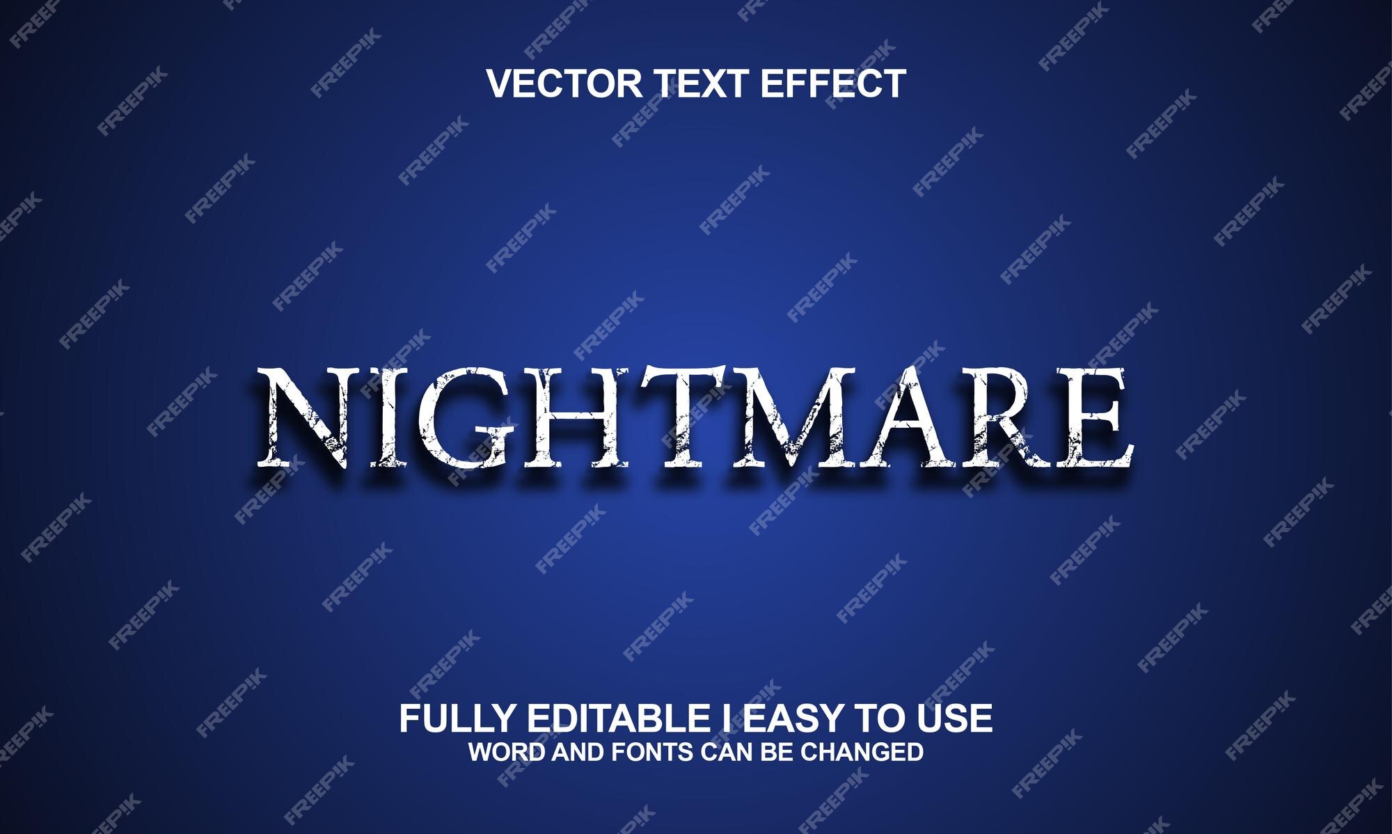 Premium Vector | Nightmare editable font vector text effect Premium Vector | Nightmare editable font vector text effect