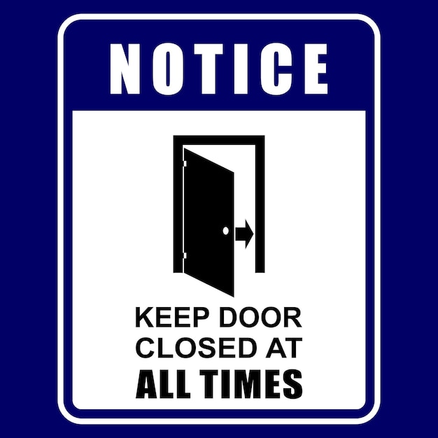 Printable Keep Door Closed Notice Sign, 50% OFF Printable Keep Door Closed Notice Sign, 50% OFF