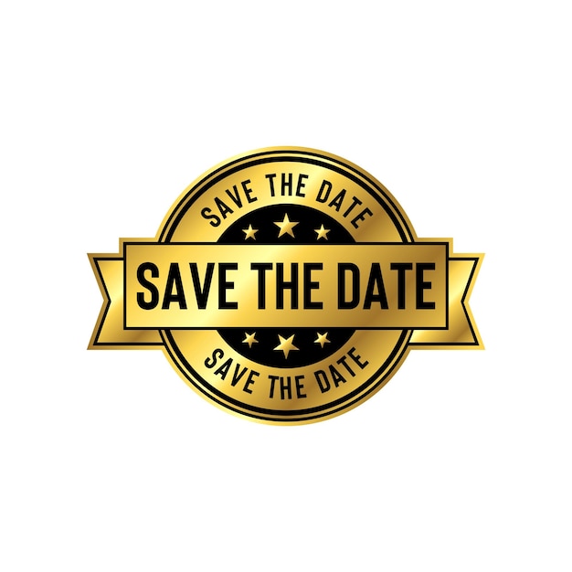 Premium Vector | Save the Date Golden Stamp Seal Vector Template Premium Vector | Save the Date Golden Stamp Seal Vector Template