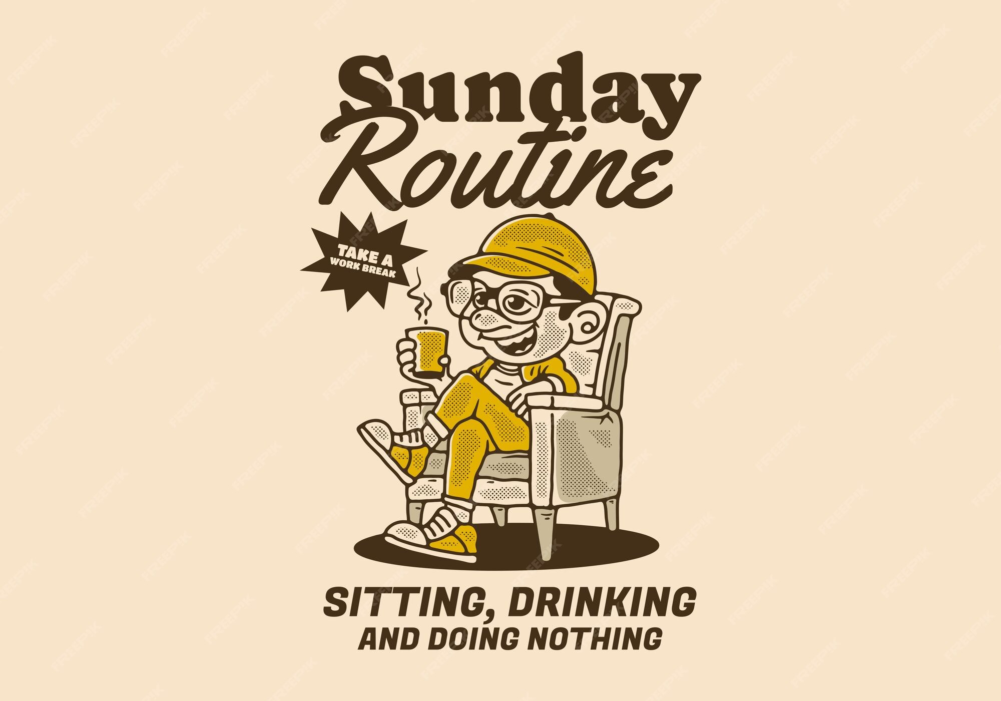 Premium Vector Sunday Routine Sitting Drinking And Doing Nothing Illustration Of A Man