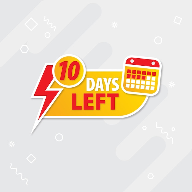Premium Vector | Ten days left countdown tag with a calendar Premium Vector | Ten days left countdown tag with a calendar