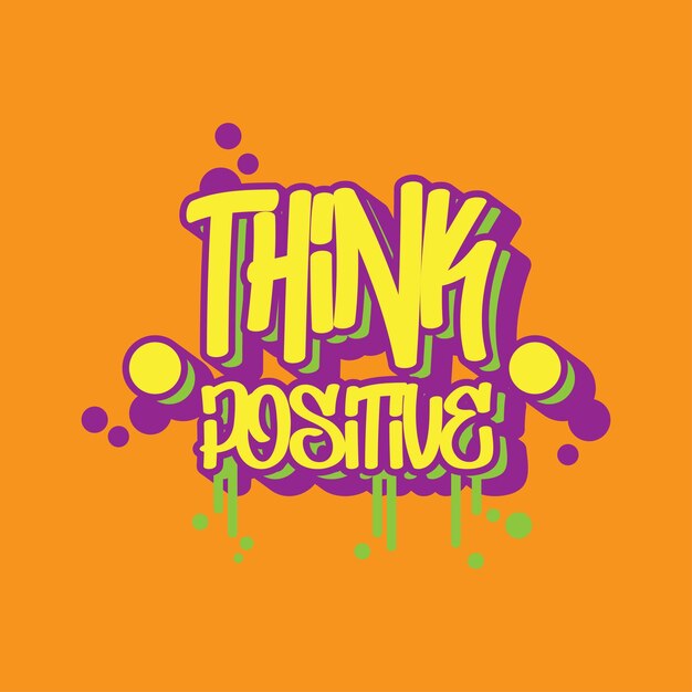 Premium Vector | Think positive typography tagline vector Premium Vector | Think positive typography tagline vector