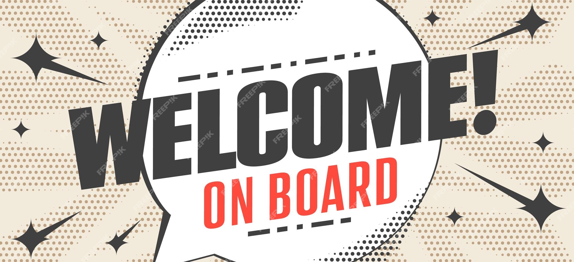 Premium Vector Welcome On Board Greeting Message Banner Template