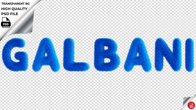 Galbani Tipografia Azul Texto Fluffy PSD Transparente | PSD Premium Galbani Tipografia Azul Texto Fluffy PSD Transparente | PSD Premium