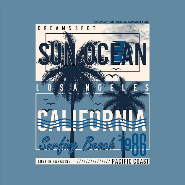 Sol océano california surf playa tipografía camiseta gráficos ... Sol océano california surf playa tipografía camiseta gráficos ...